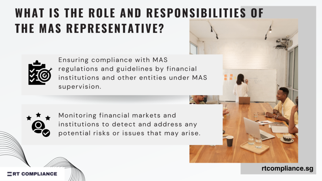 What is the Role and Responsibilities of the MAS Representative?
